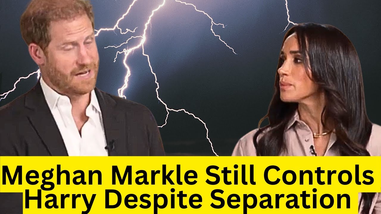Meghan Markle Still Controls Prince Harry Despite Separation - YouTube