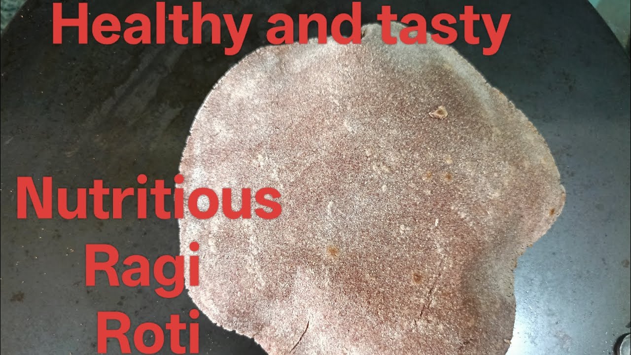 "Gluten-Free Finger Millet Roti | "Nutritious Ragi Roti – Indian Finger ...