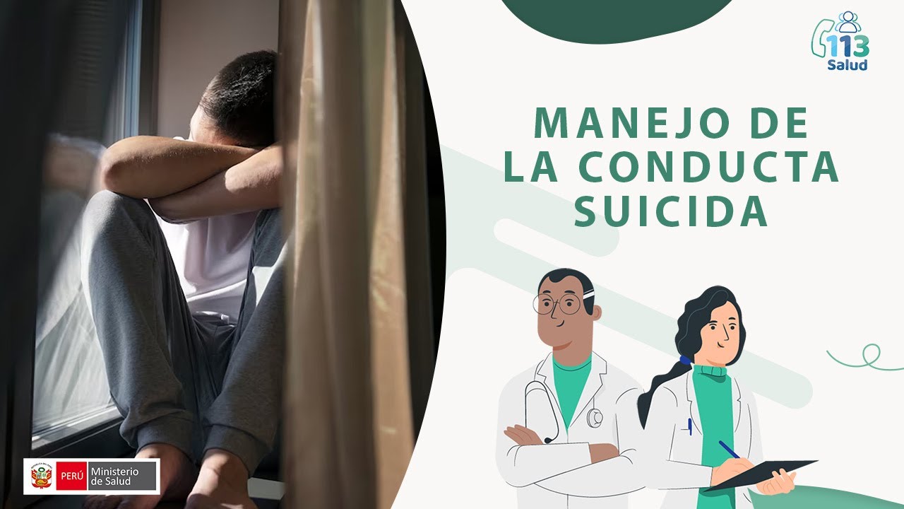 MANEJO DE LA CONDUCTA SUICIDA - YouTube