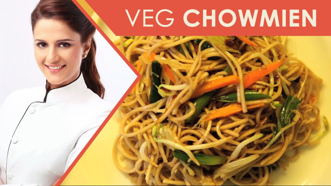 Veg Chowmien | Chinese Chowmien | Indo Chinese Chowmien | Master Chef ...