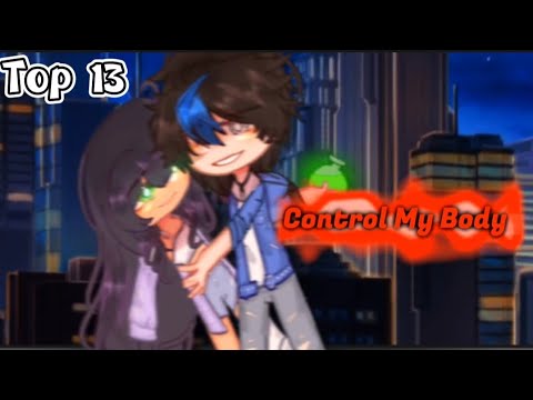 Top 13 Can't Control My Body Meme | Gacha Life & Gacha Club - YouTube