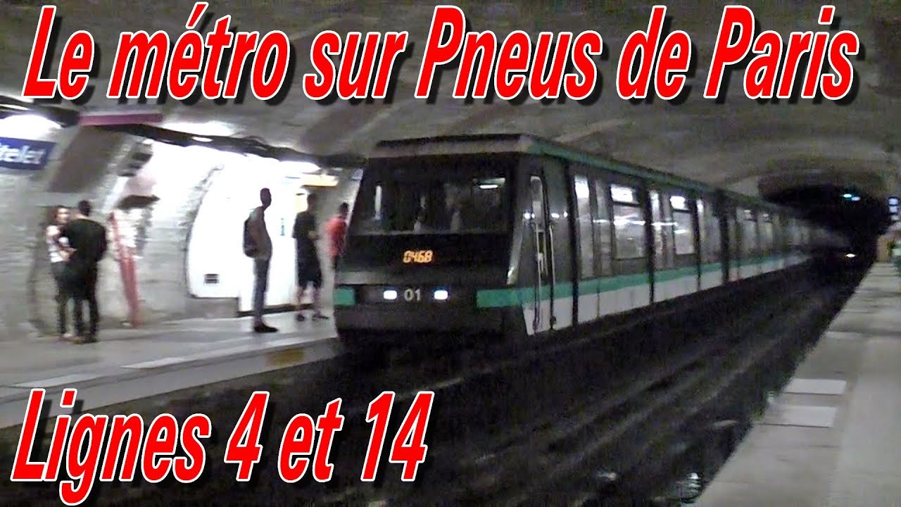 Le Métro de Paris: Ligne 4 et 14 - 2018 - YouTube