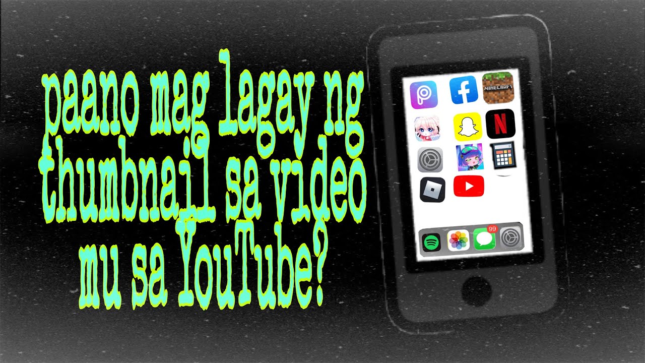 How to make thumbnail in your youtube vedio? using Android phone ...