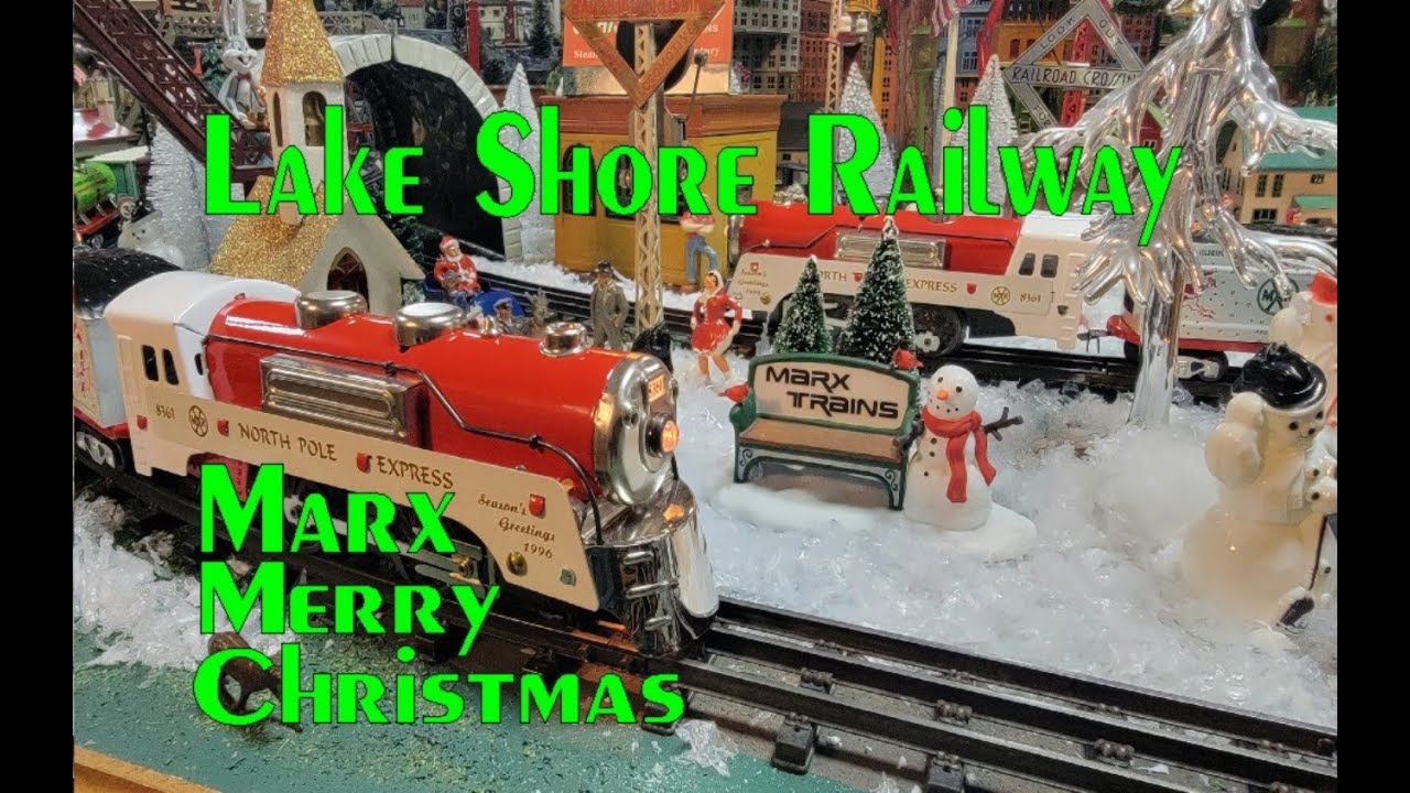 Marx Merry Christmas, Marx Trains Time Warp 1951 on Lionel T-Rail Lake ...