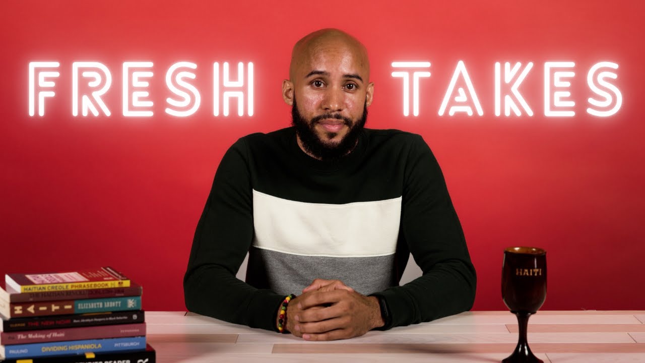 Fresh Take on Haiti with Edlin Veras - YouTube