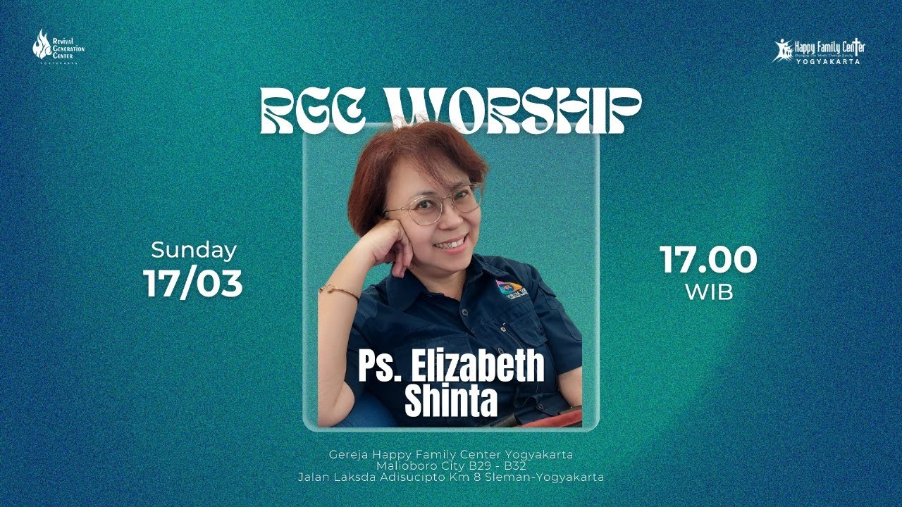 RGC WORSHIP | 17 MARET 2024 | 17.00 WIB | Ps. Elizabeth Shinta - YouTube
