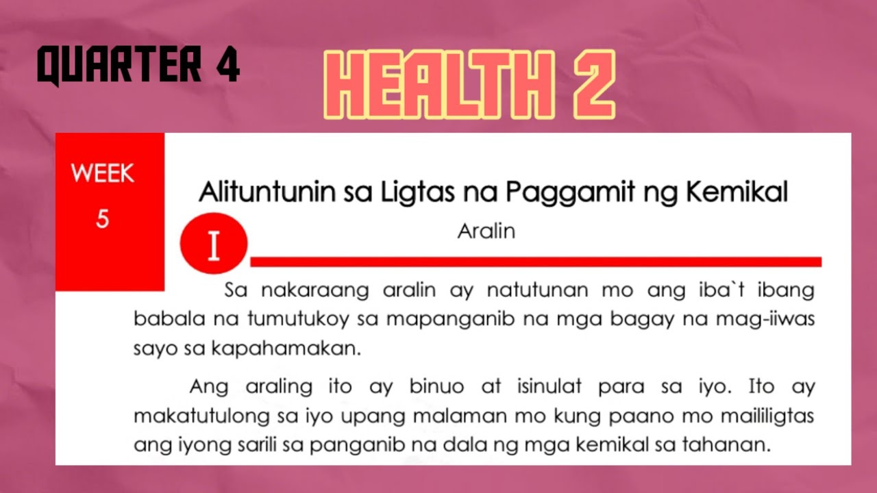 HEALTH 2 Q4 WEEK 5 ALITUNTUNIN SA LIGTAS NA PAGGAMIT NG KEMIKAL - YouTube
