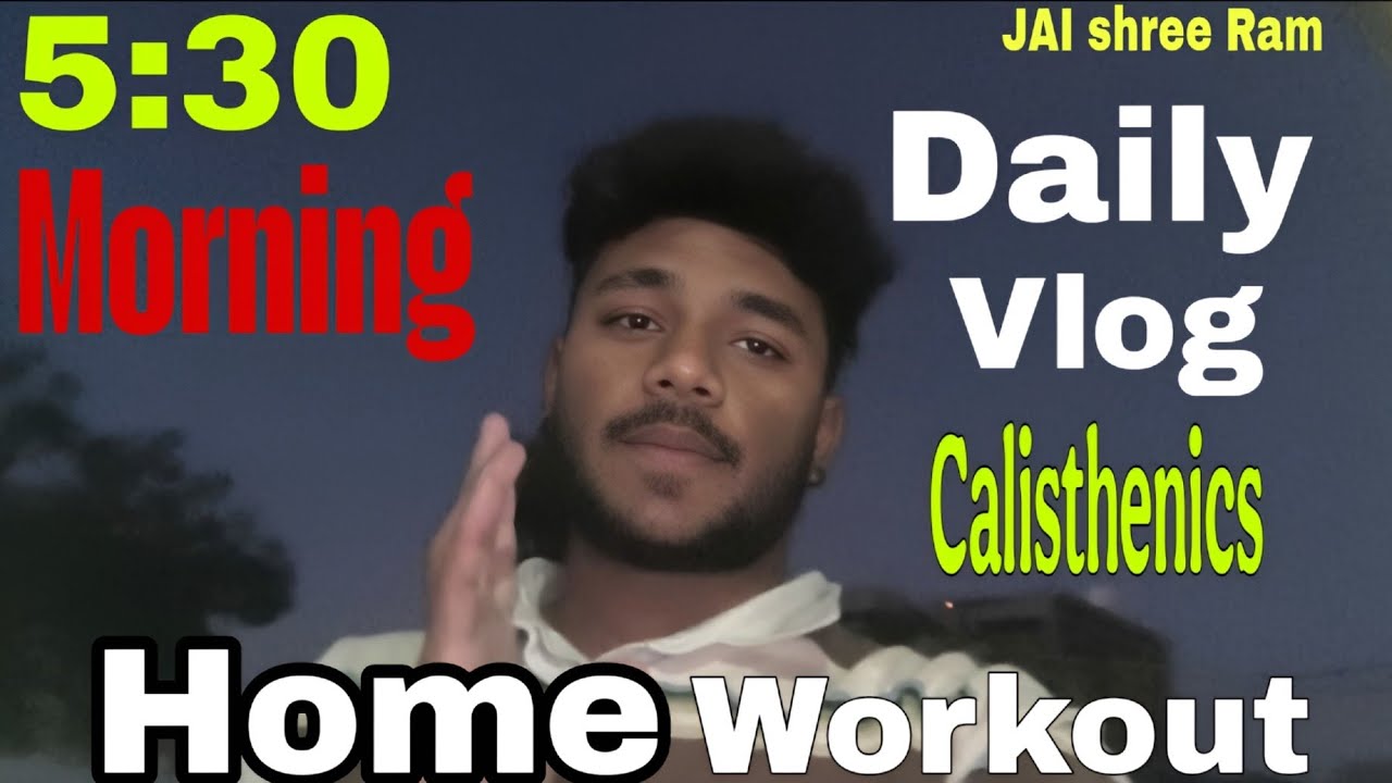 Daily vlogs || Home Workout Calisthenics 😱🥶 - YouTube