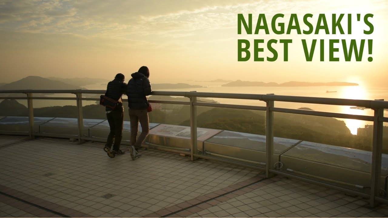 Nagasaki's BEST Attraction | Mount Inasa Observatory | Best View in ...