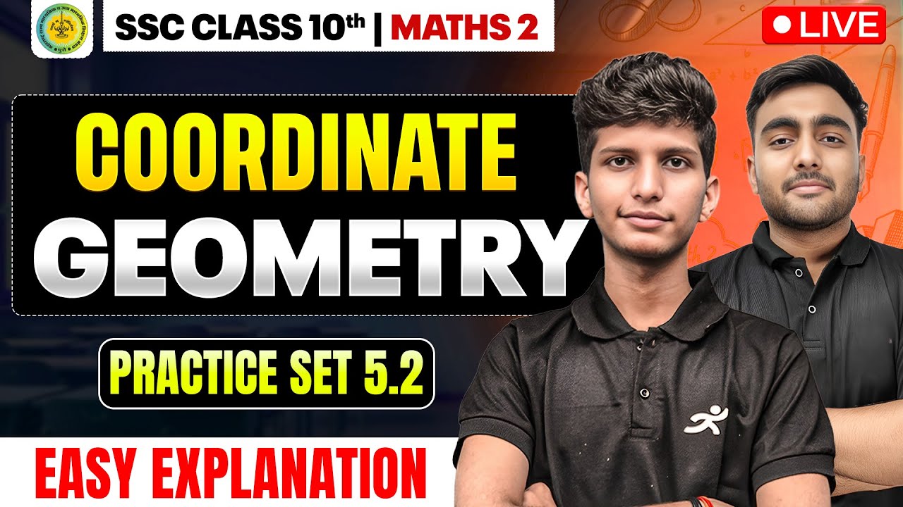 Coordinate Geometry Practice Set 5.2 | Class 10 Maths 2 Ch 5 ...