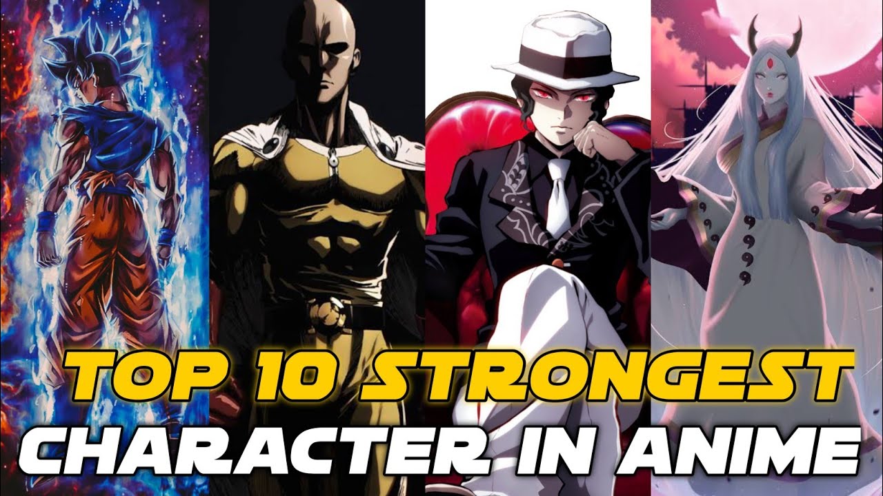 Top 10 Strongest Characters In Anime 😱 | Who Is The Strongest Character ...