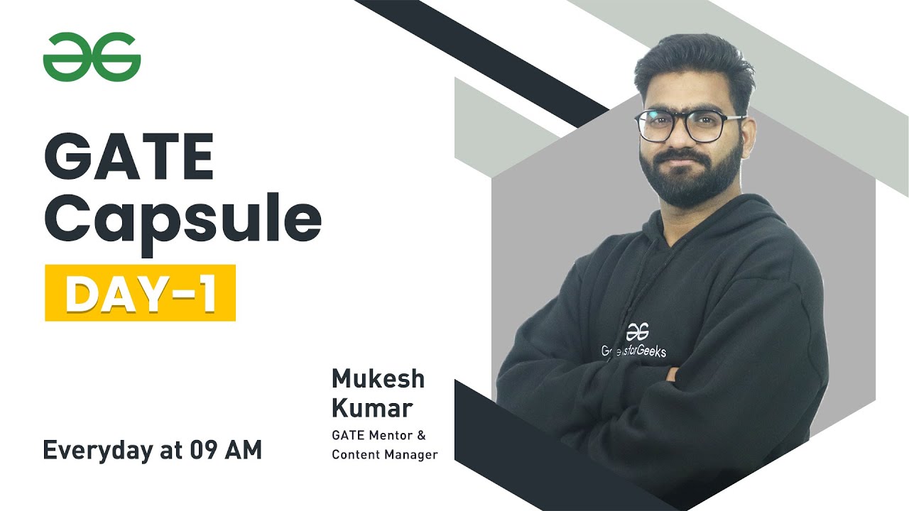 GATE Capsule DAY-1 | Mukesh Kumar | GeeksforGeeks - YouTube