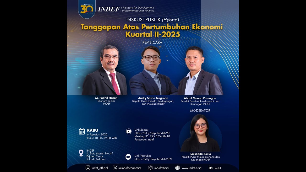 Diskusi Publik “Tanggapan Atas Pertumbuhan Ekonomi Kuartal II 2025 ...