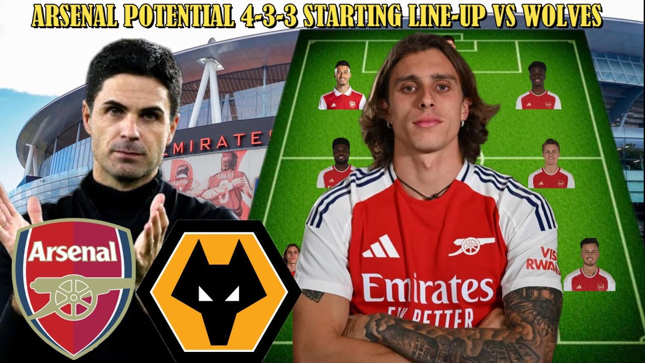 CALAFIORI FIRST EPL STARTS: ARSENAL POSSIBLE 4-3-3 LINEUP AGAINST ...
