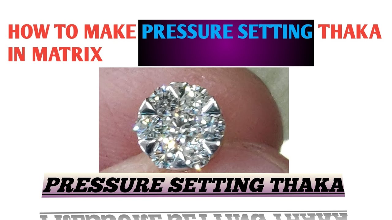 How to make Pressure Setting Thaka in Matrix / pressure setting thaka ...