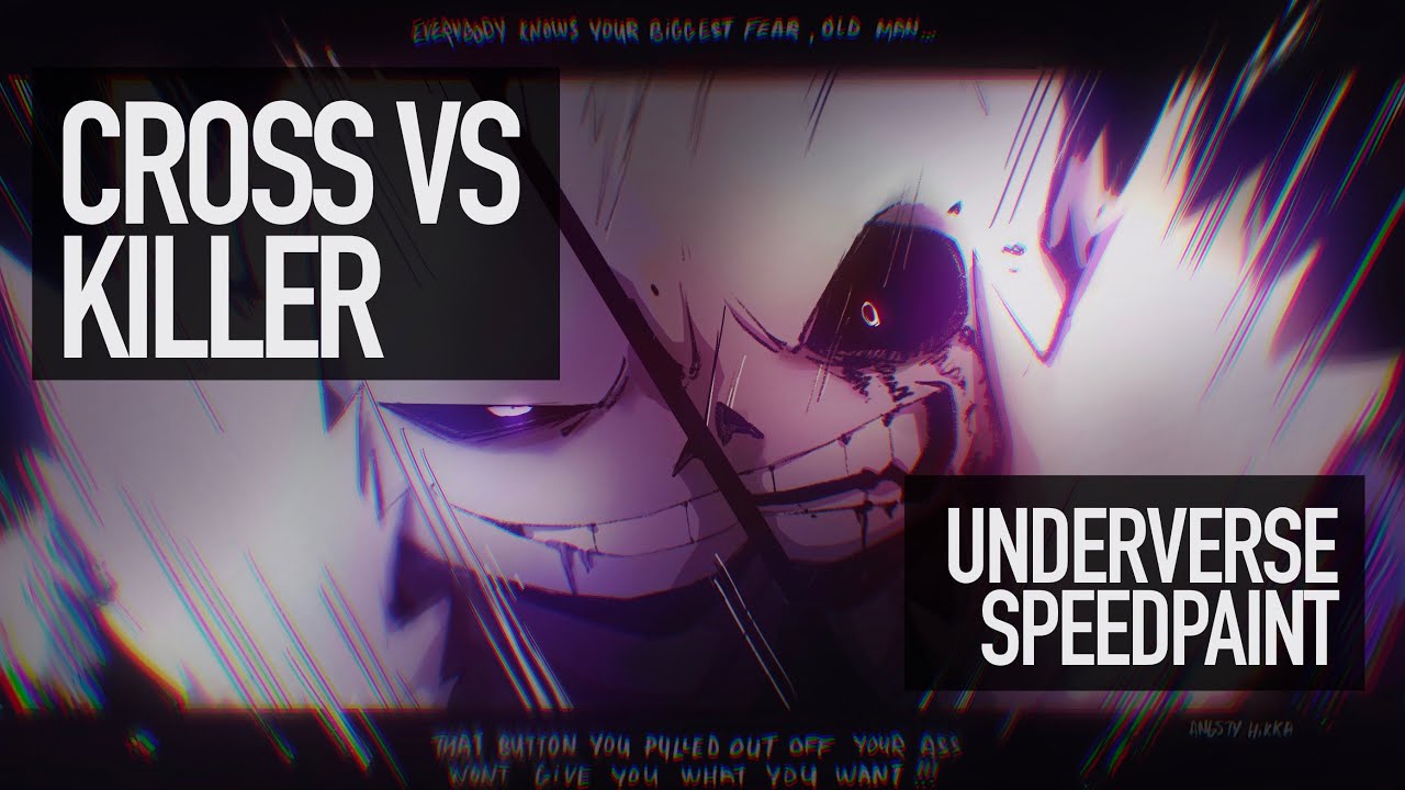 UNDERVERSE CROSS VS. KILLER (Speedpaint) - YouTube