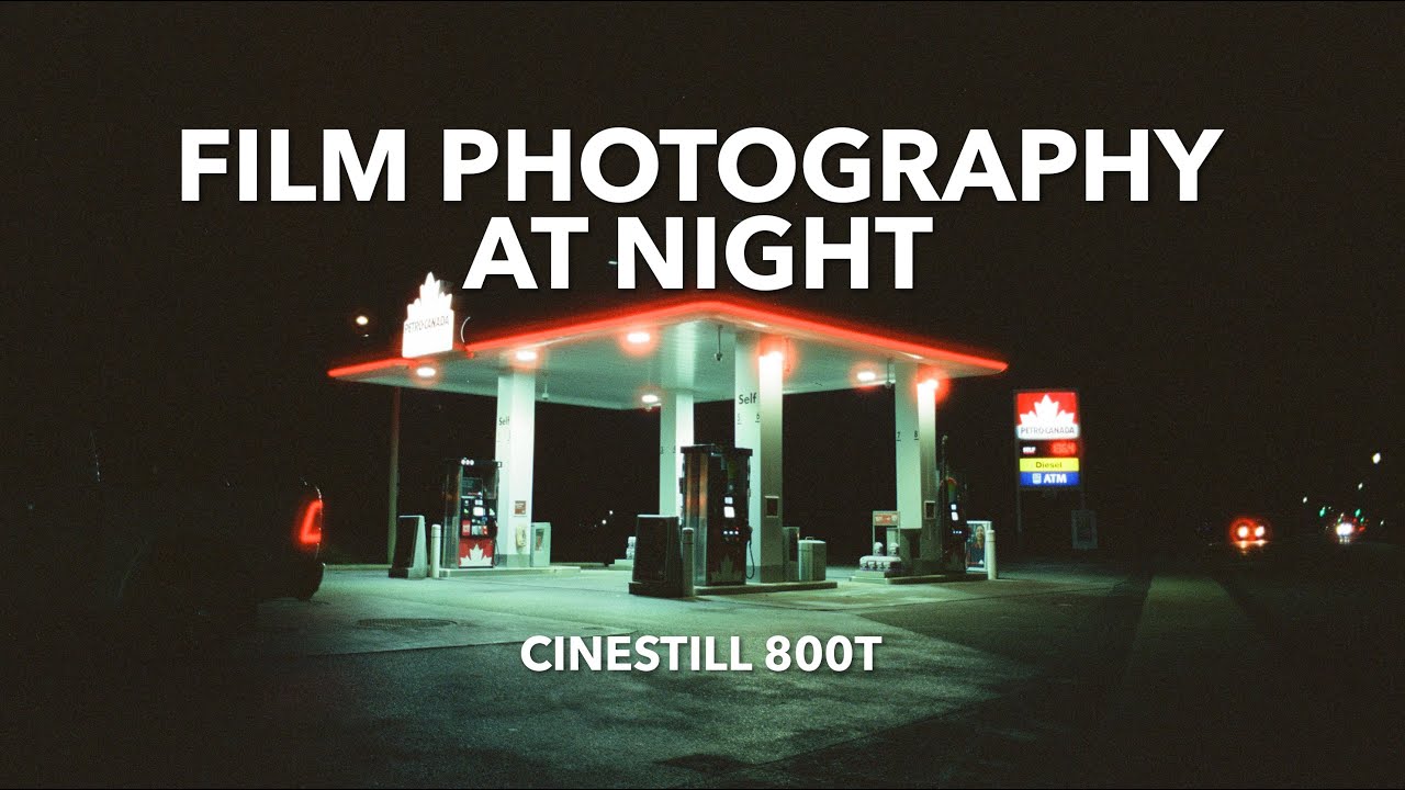 Trying out film photography at night with CineStill 800T - YouTube