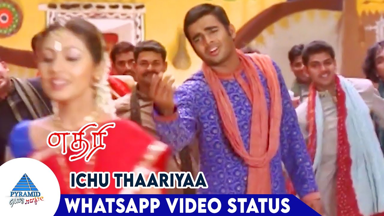 Ethiri Tamil Movie Songs | Ichu Thaariyaa Whatsapp Video Status ...