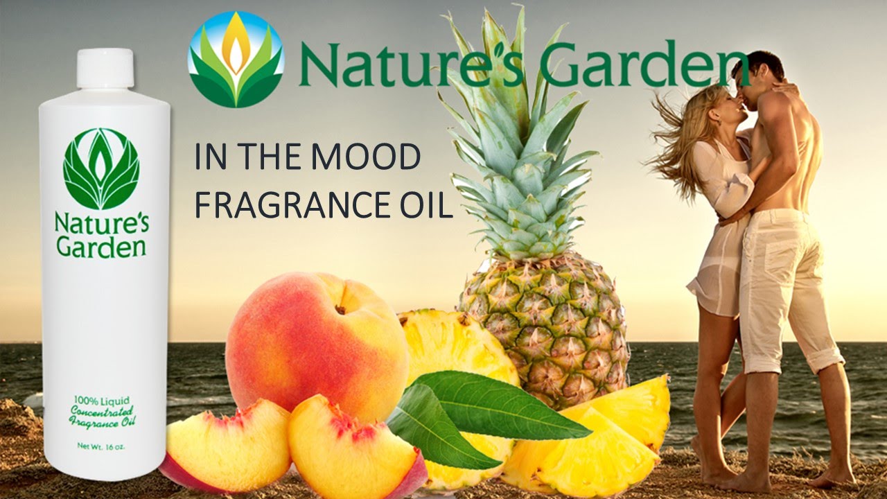 In The Mood Fragrance Oil- Natures Garden - YouTube