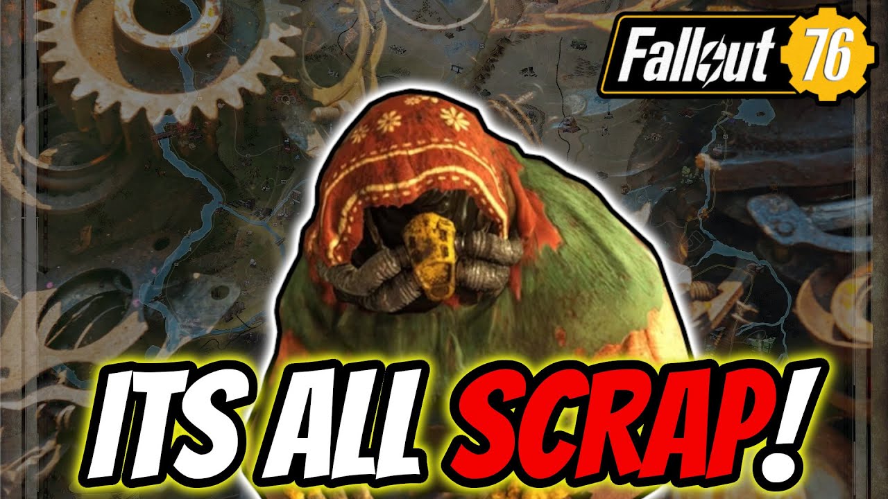 Its SCRAP its all SCRAP!! Fallout 76 - YouTube