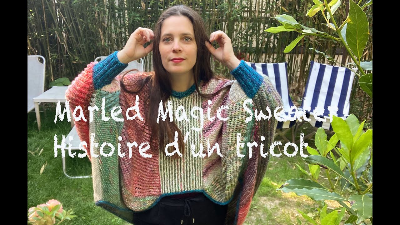 Marled Magic Sweater - le projet tricot au loooonnngggg cours - YouTube