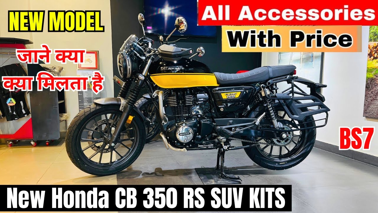2023 Honda CB350 RS SUV Costume😍All Kits With Price Detailed Review😱 ...