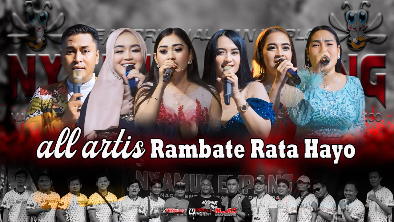 ALL ARTIS - RAMBATE RATA HAYO || COVER NYAMUK EMPANG MANAGEMENT - YouTube