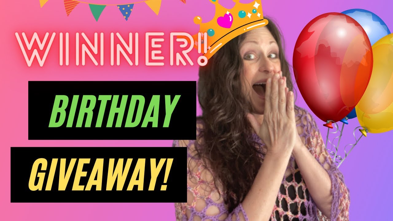 BIRTHDAY GIVEAWAY WINNER - YouTube
