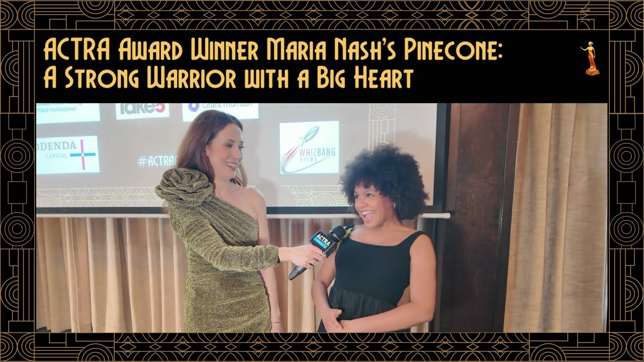 #ACTRAAwards Winner Maria Nash’s Pinecone: A Strong Warrior with a Big ...
