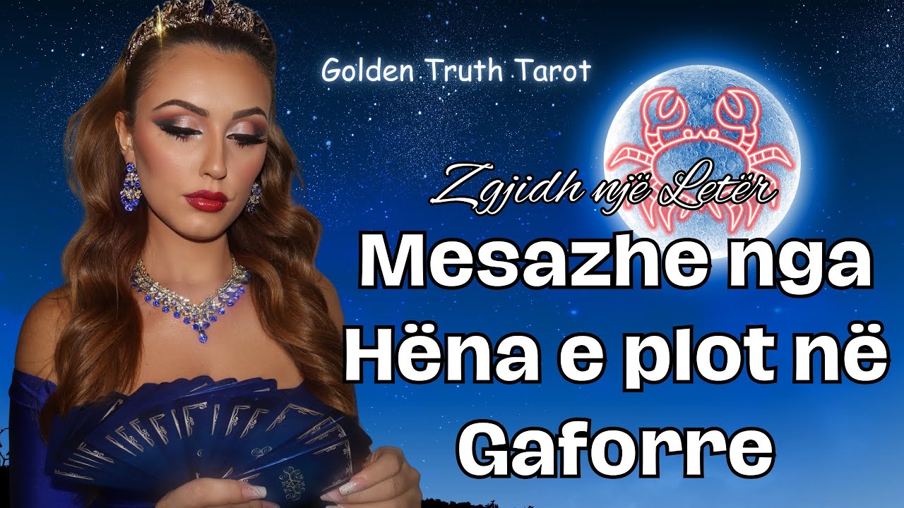 🔮Zgjidh një Letër🌕Mesazhe nga Hëna e plot në Gaforre #fyp #foryou # ...