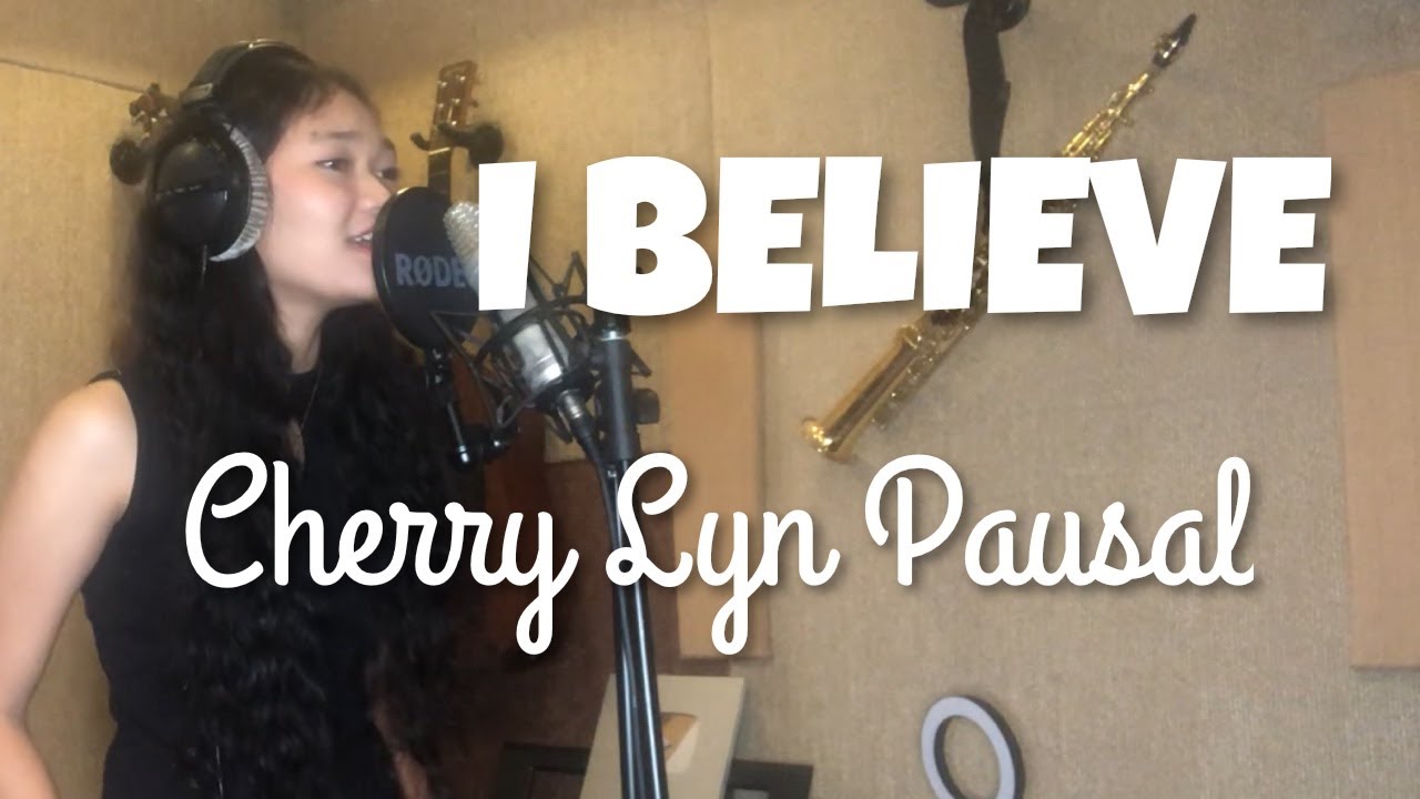 Cherry Lyn Pausal - I BELIEVE (Kuya Bryan - OBM) - YouTube