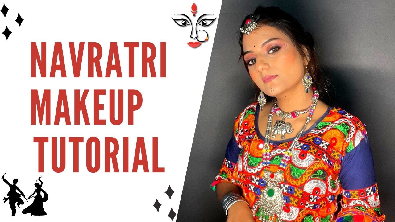 How To Get Ready For Navratri / Navratri Makeup Tutorial / Makeup by ...