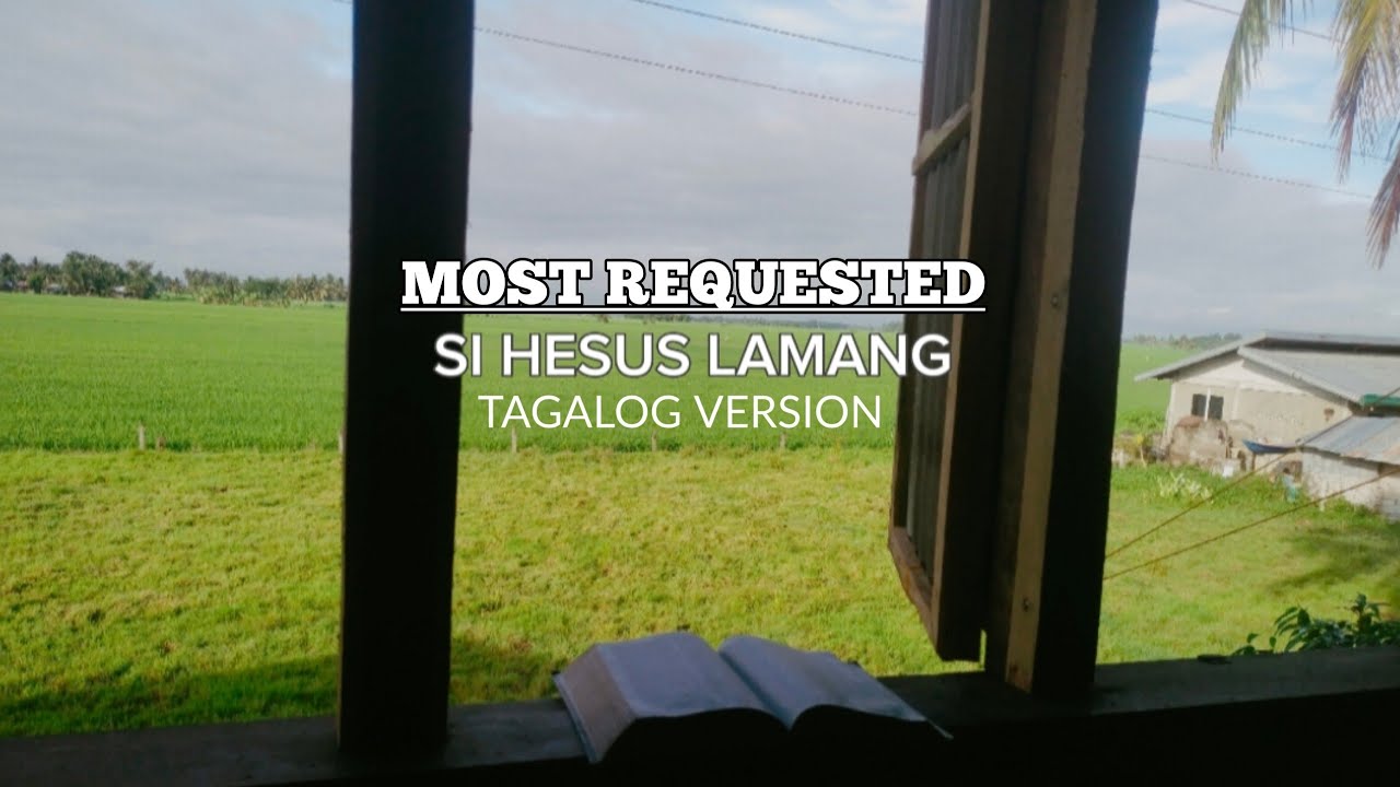 SI HESUS LAMANG | TAGALOG VERSION |KARAOKE_MINUS1_ MOST REQUESTED | MPM ...