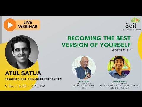 Atul Satija, Founder & CEO, The/Nudge Foundation in Conversation With ...