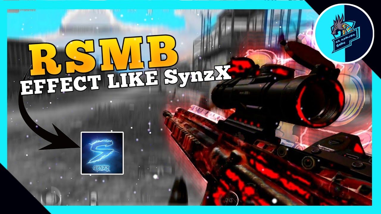 RSMB EFFECT LIKE SYNZX GAMING 🔥 @SynzX | BGMI/PUBG MONTAGE | OnePlus,9R ...
