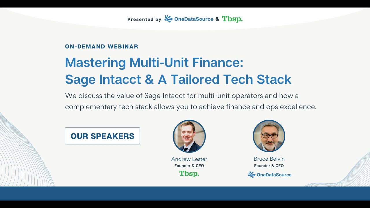 Webinar: Mastering Multi-Unit Finance - Sage Intacct & A Tailored Tech ...