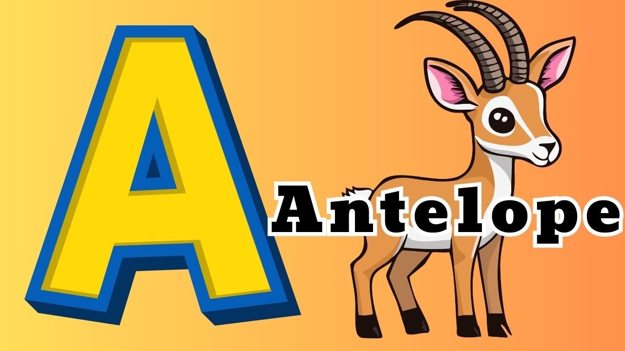 A for Antelope/A for Apple/ABC Phonics song/ABC for Toddlers/ABC Rhymes ...