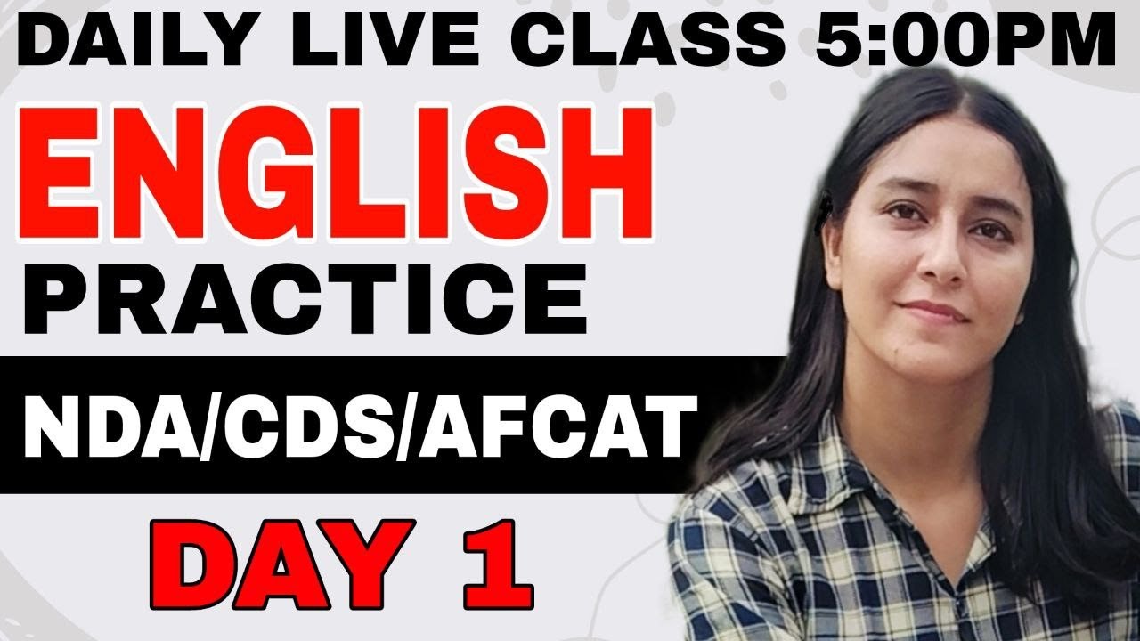 English Practice class 1 For NDA CDS AFCAT with Amrita Mam - YouTube
