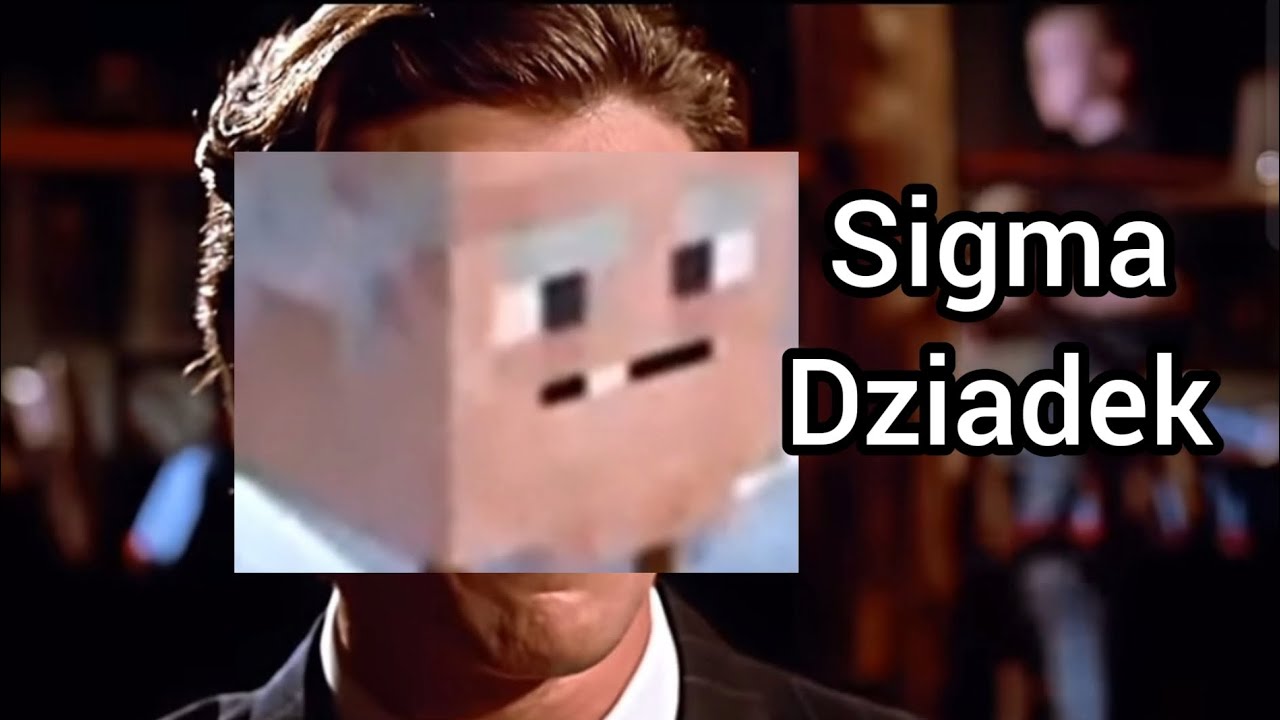 Sigma Dziadek be like: - YouTube