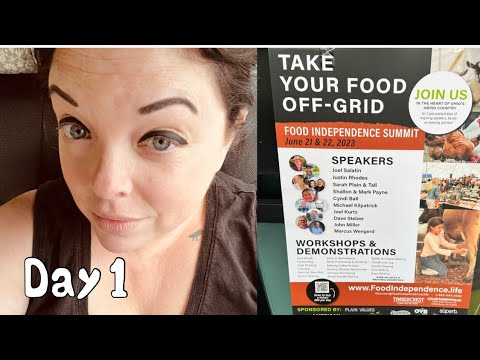 Day 1 Vlog/ Food Independence Summit/ Superb Canning Lids @RebelCanners ...