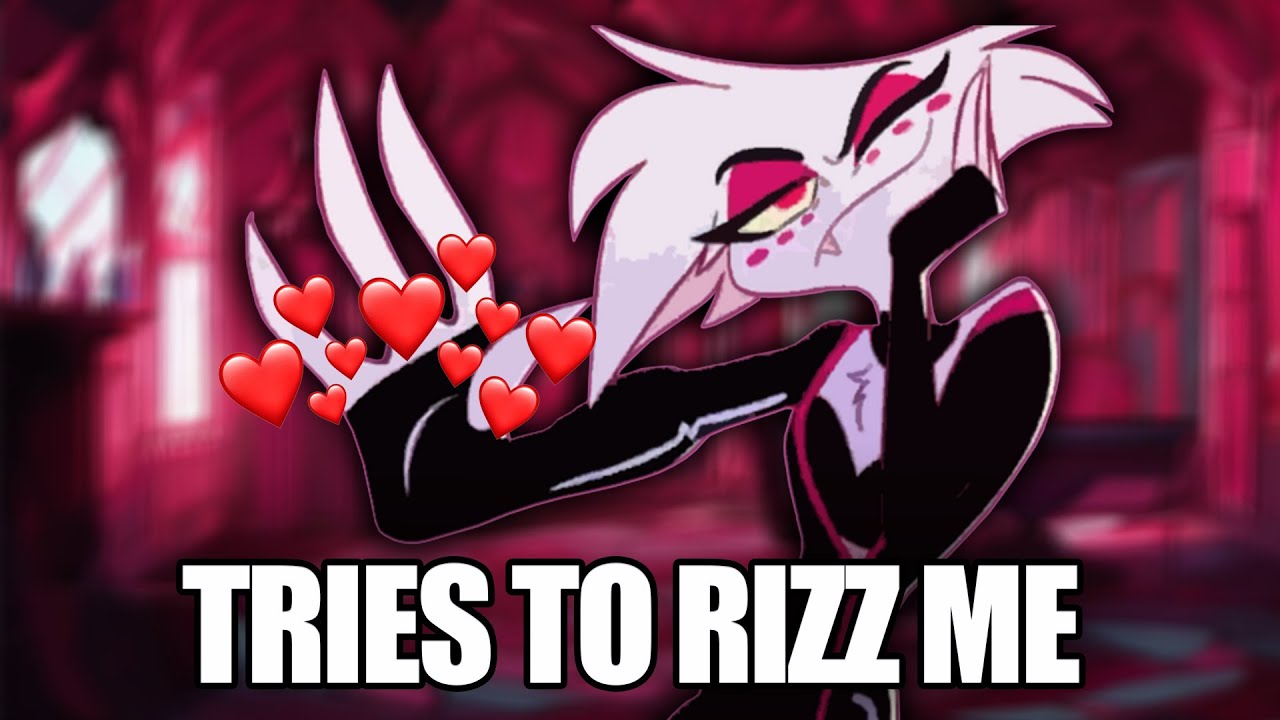 Angel Dust Tries To Rizz Me (goes wrong) - YouTube