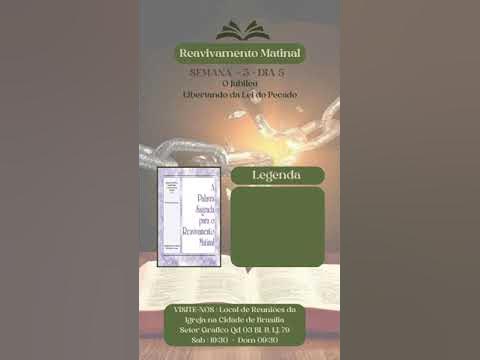 Reavivamento Matinal - SEMANA - 5 - DIA 5 - O Jubileu Libertando da Lei ...