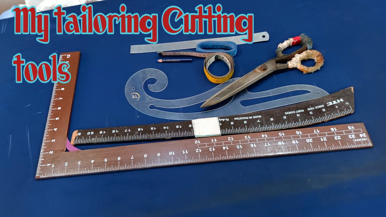 My Tailoring Cutting Tools And Their Price // Haji Stitching And ...
