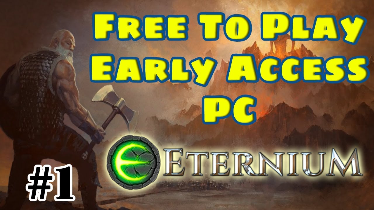 Eternium PC First Time Gameplay (Steam, Early Access) EP1 ...