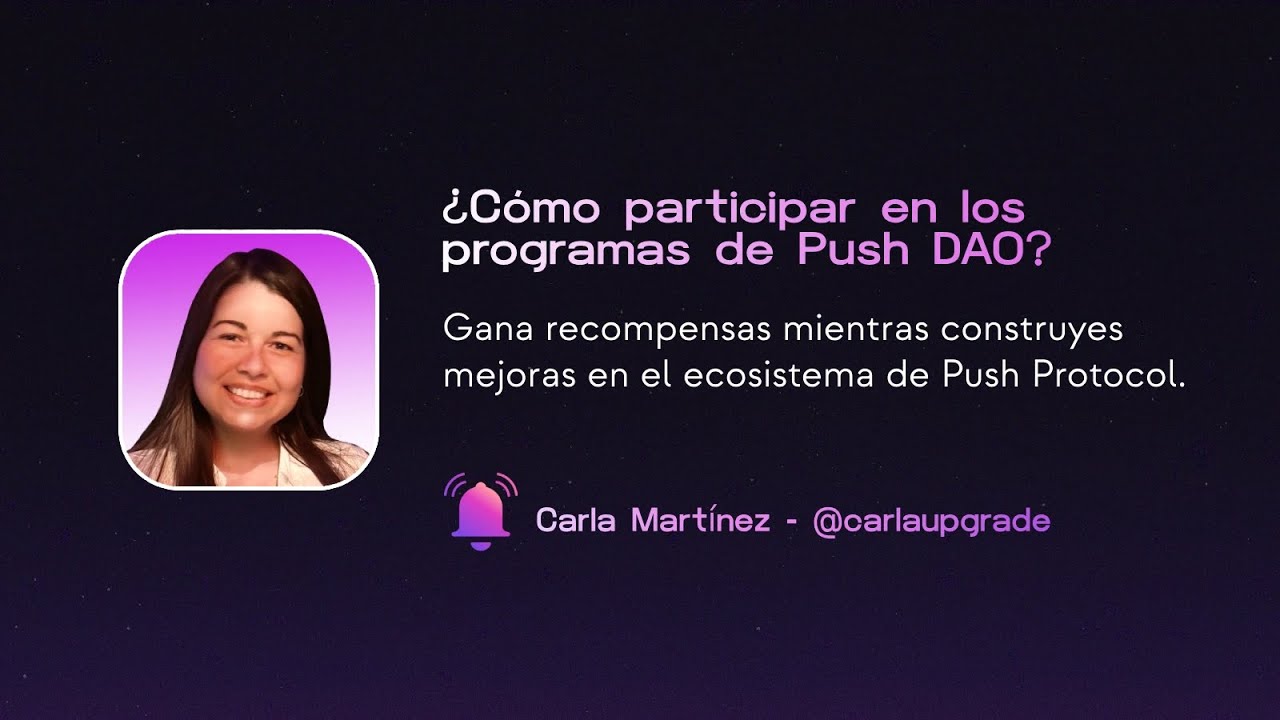 ¿Cómo participar en los programas de Push DAO? - YouTube