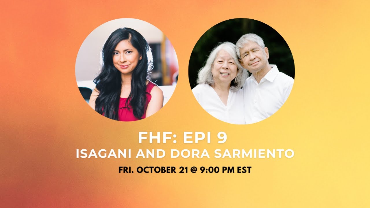 Filipino Hustle Friday Epi 9: Isagani & Dora Sarmiento (aka Mom & Dad ...