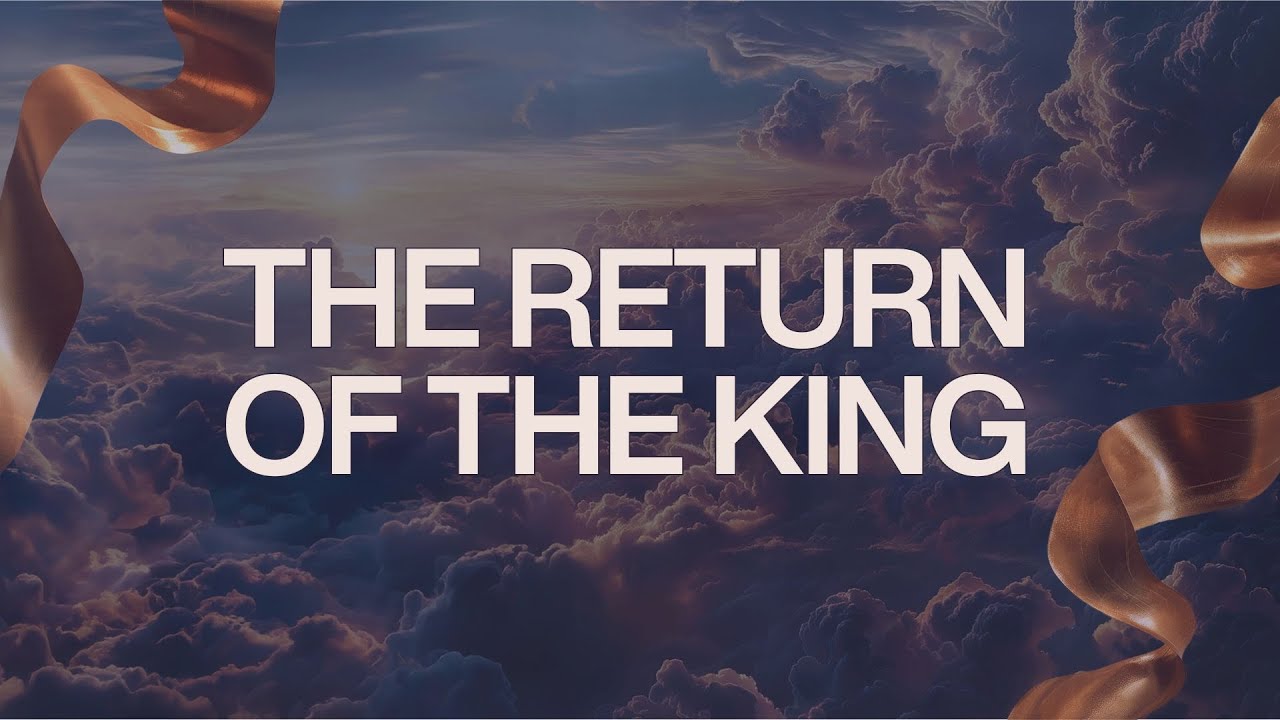 The Return of The King | Pastor Andrew Pearson | Kingdom Come - YouTube