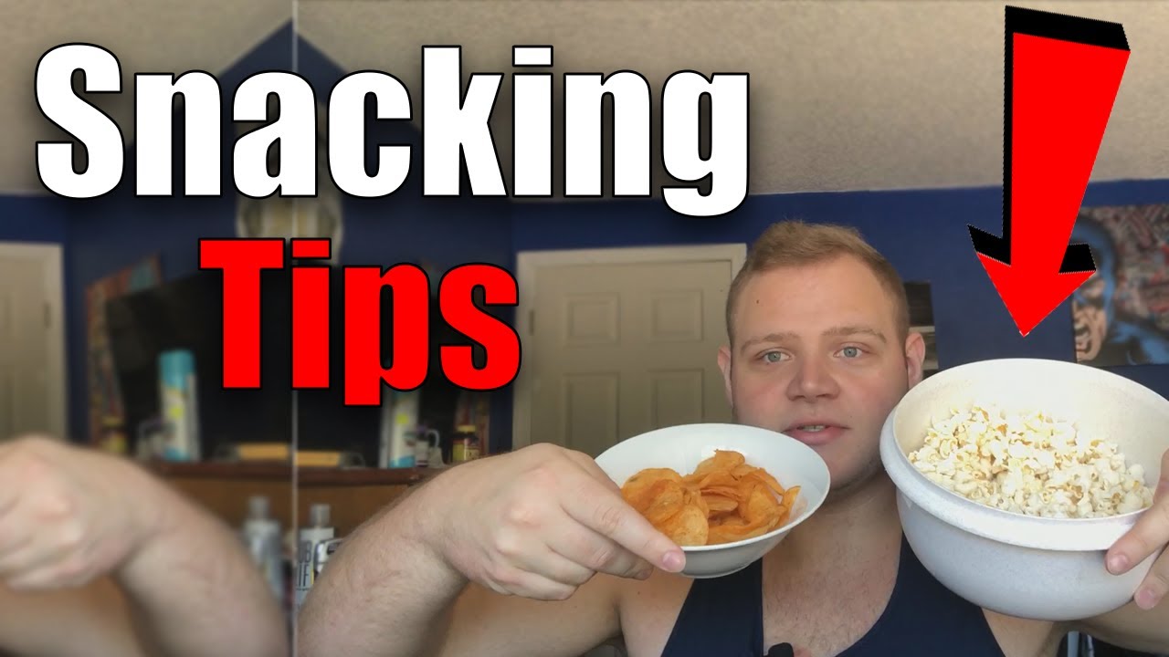 5 Snacking Tips to Save your diet! (Easy and Tasty) - YouTube