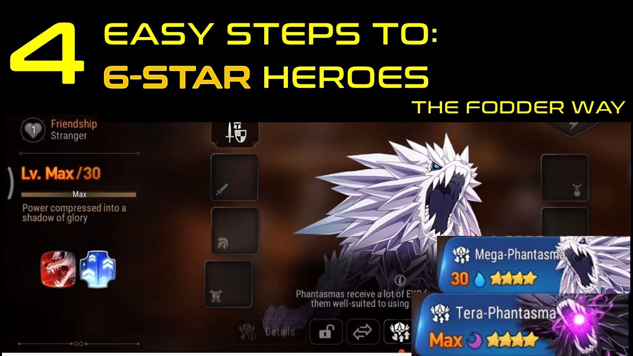 4 EASY STEPS TO USE PHANTASMA TO GET YOUR FIRST 6-STAR HERO || EPIC ...