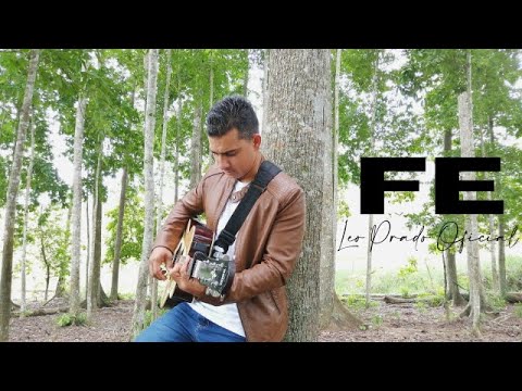 FE - Leo Prado (Video Oficial) | 2021 - YouTube